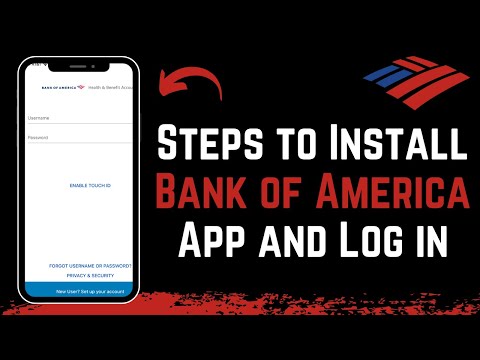 Download Bank of America Mobile App and Login !