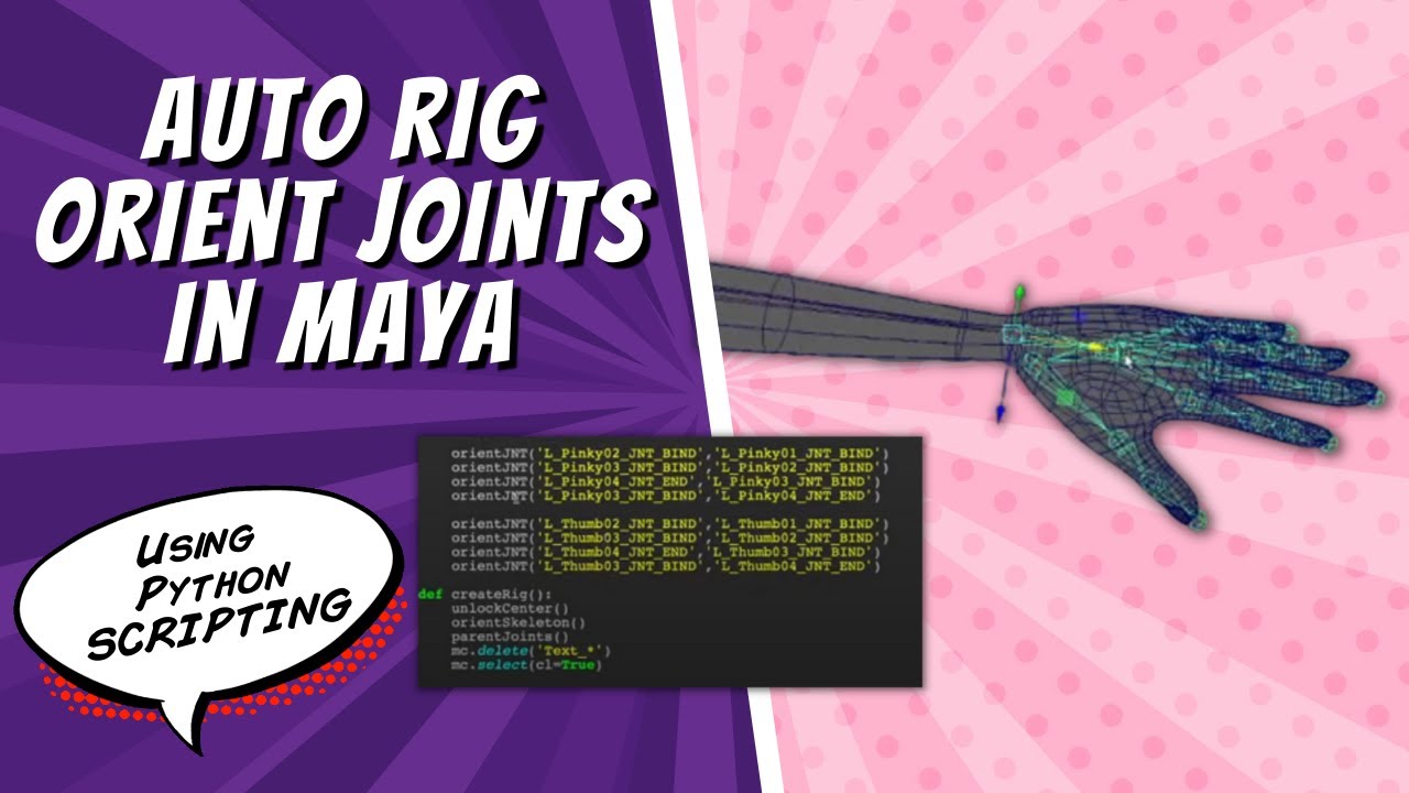 Auto Rig Orient Joints In Maya with Python | Maya Python Tutorial