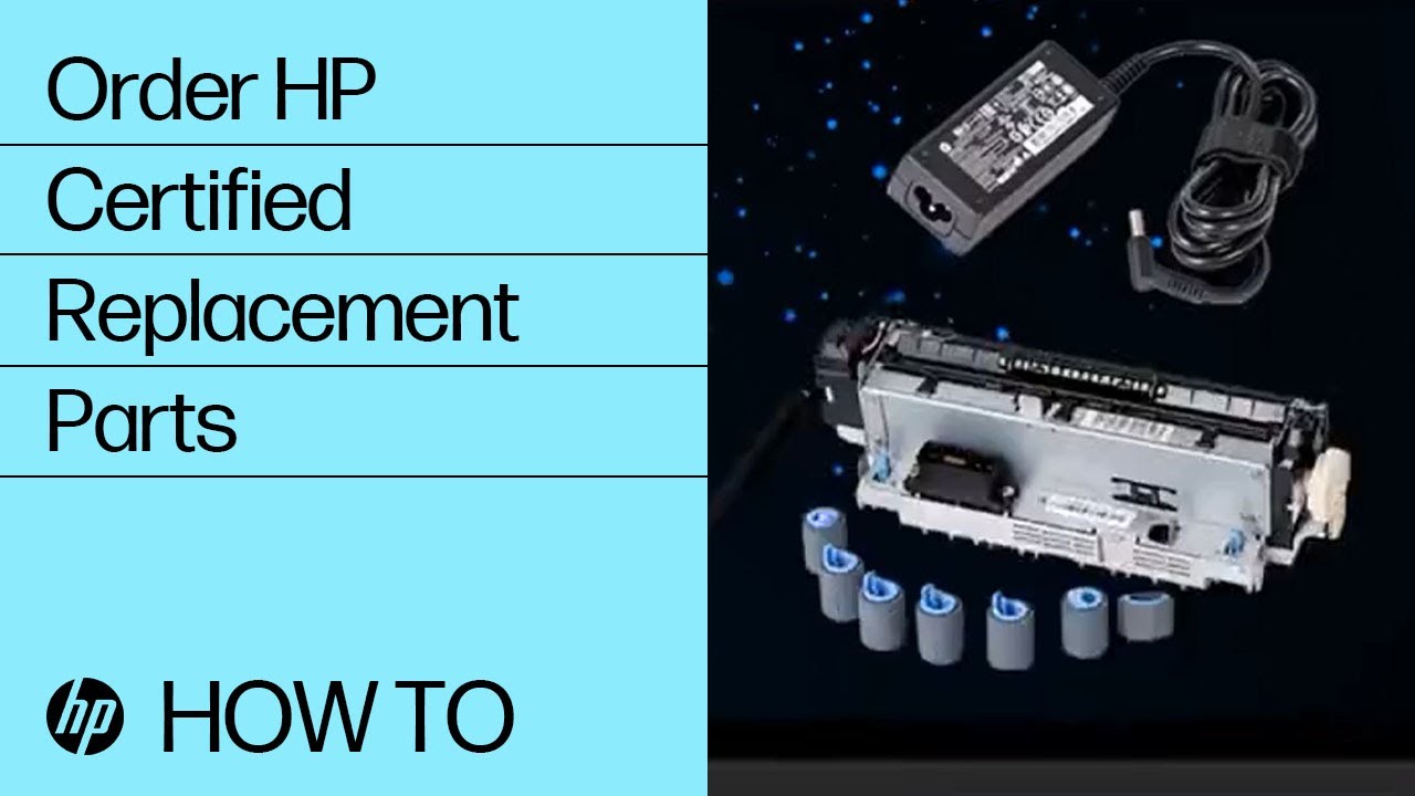 Ordering HP Certified Replacement Parts | HP Support | HP Support