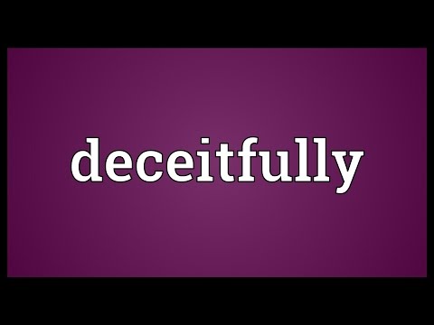 Deceitfully Meaning
