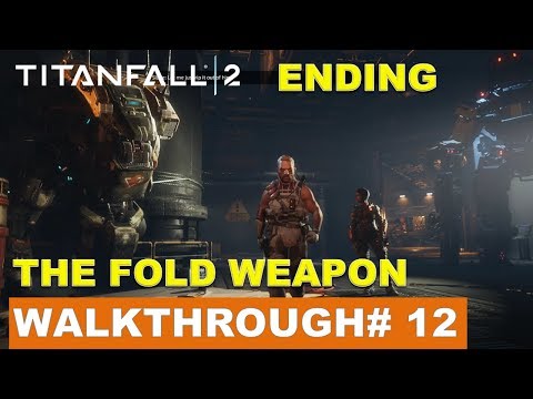 Titanfall 2: Mission 9- The Fold Weapon