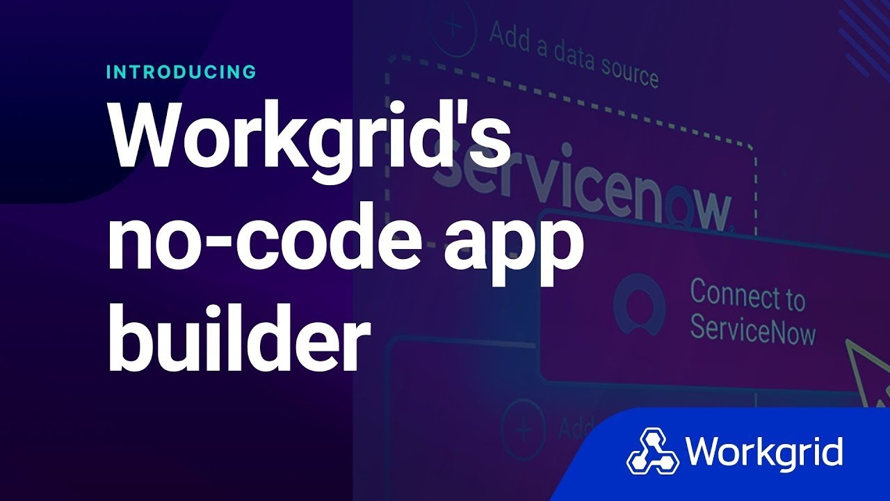 Workgrid Platform: No-Code App Builder