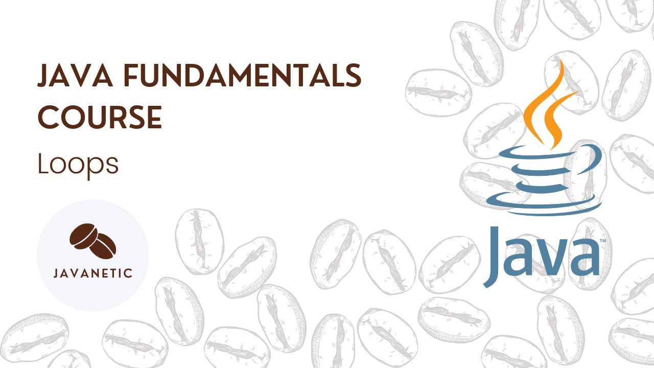 Java Lesson 5 | Loops