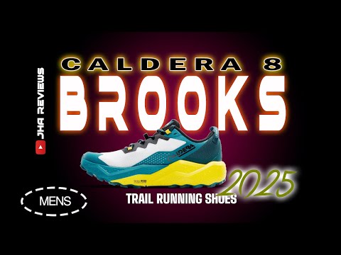 Discover the Brooks Caldera 8: The Ultimate Men's Trail Running Shoes That Will Transform Your Run!