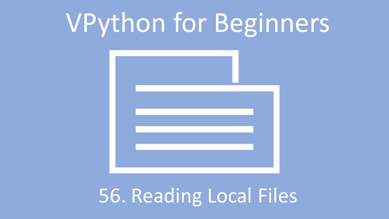 VPython for Beginners 56 - Input Files
