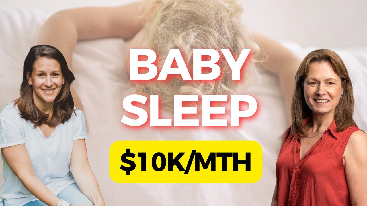 Making $10K/Month as a Baby Sleep Consultant: How It Works