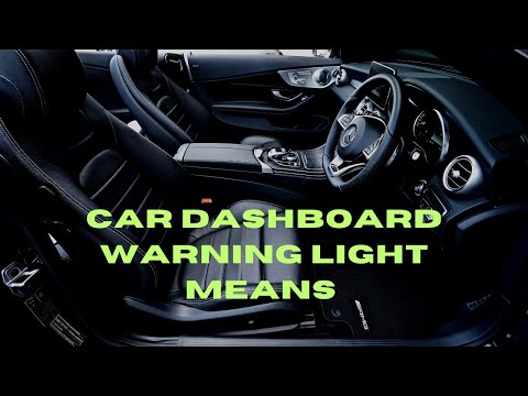 13 car warning lights means | Dashboard warning lights what means