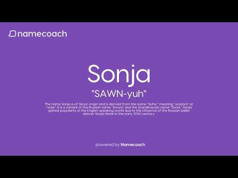 How to Pronounce Sonja