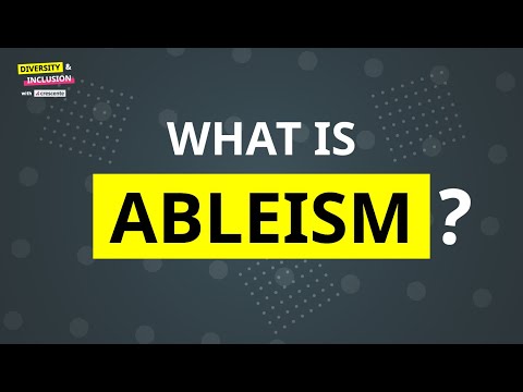 What is Ableism? | Ableism Definition | Diversity & Inclusion