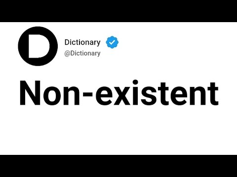 Non-existent Meaning In English
