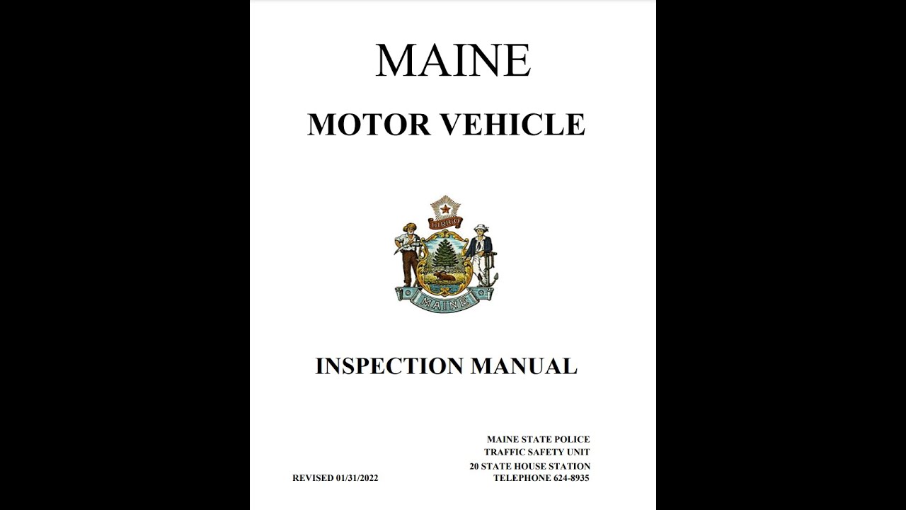 Maine State Inspection Manual | Section 200