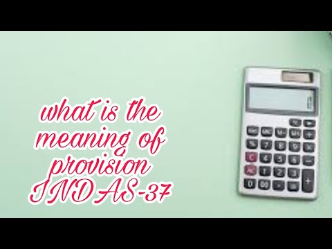 what is the meaning of provision as per INDAS37