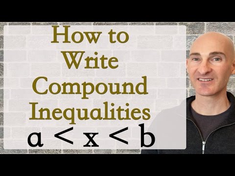 Compound Inequalities How to Write