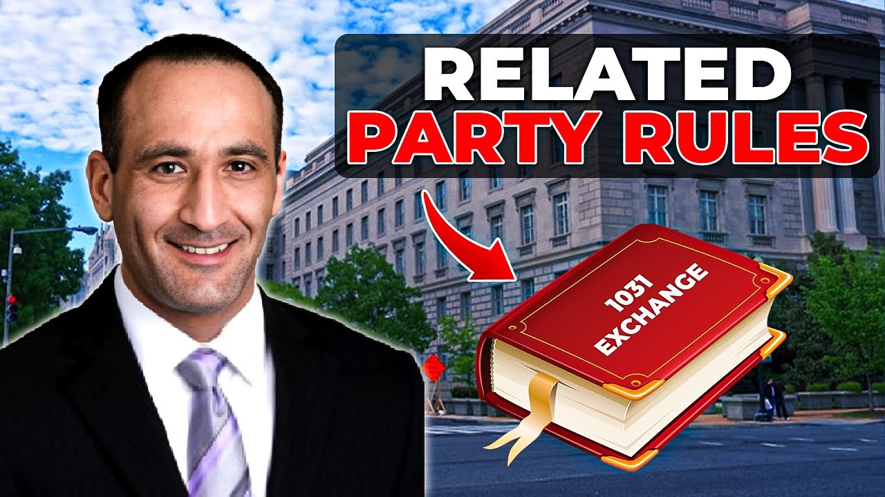 1031 Exchange: Related Party Rules [What You NEED To Know!]