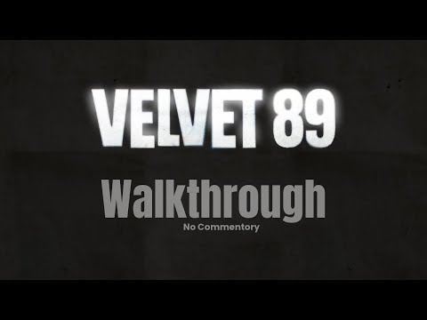 Steam Community :: Video :: Velvet 89 | No Commentary | Indie ...