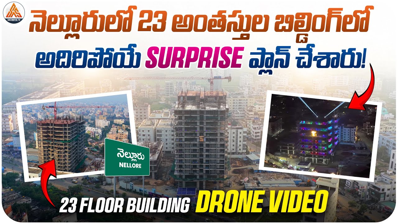 New Year Surprise Planned at 23-Floor Building Under Construction in Nellore | Drone Video | SASTv