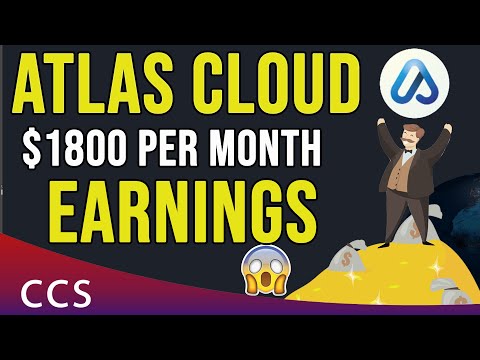 Atlas Cloud make $1800 per Month Investing $5k - Project Review Step by Step