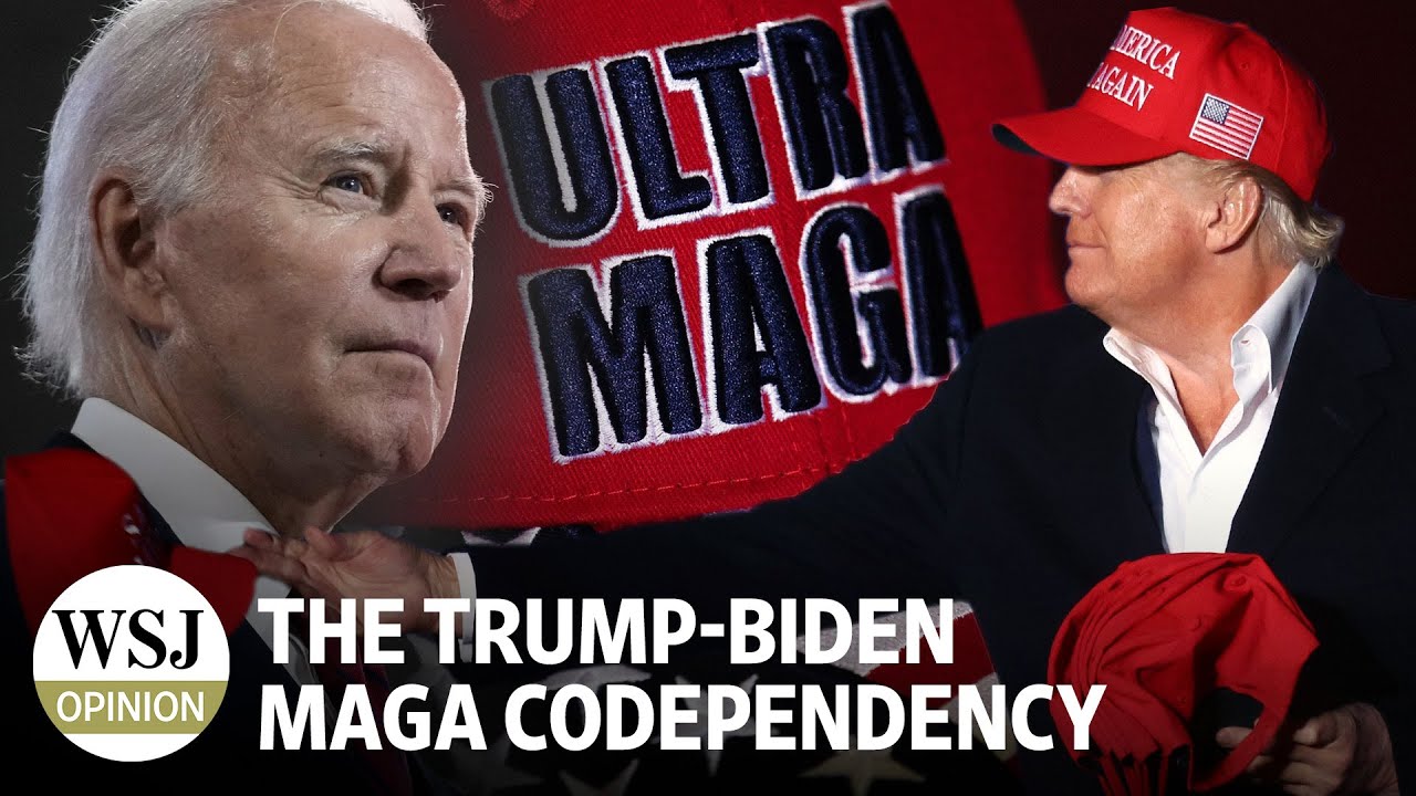 The Trump-Biden MAGA Codependency | Wonder Land: WSJ Opinion
