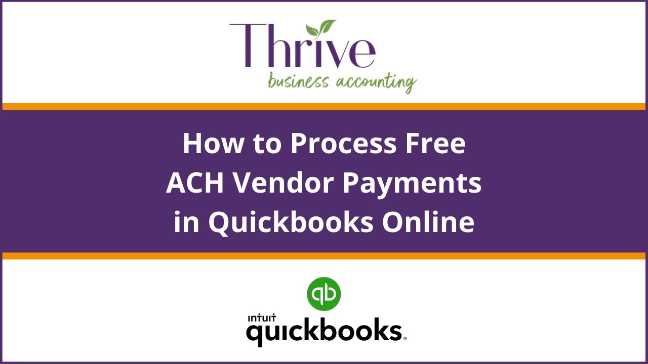 How to Process Free ACH Vendor Payments in QuickBooks Online with Melio