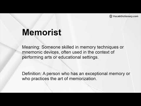 Memorist Meaning