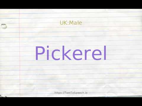 How to pronounce pickerel
