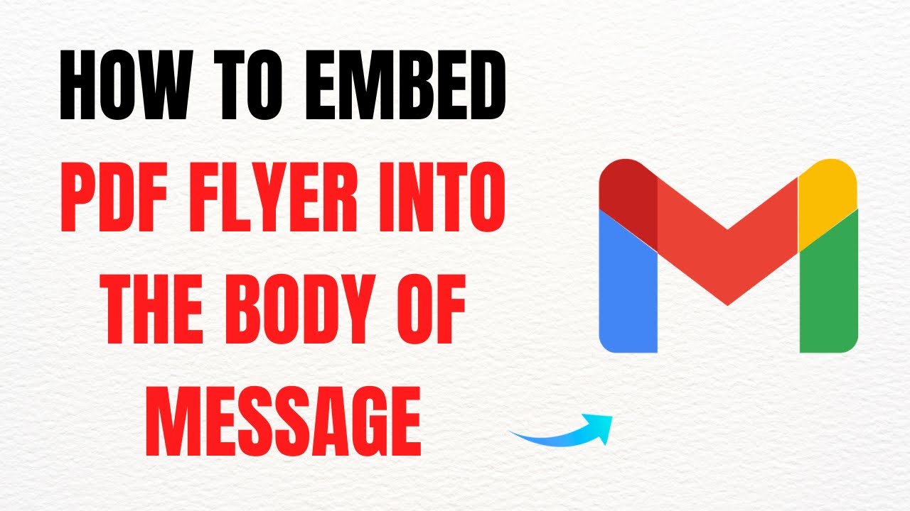 How to Embed a PDF Flyer into the Body of an Email Instead of as an Attachment – Full Guide
