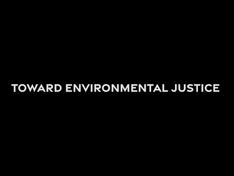 Toward Environmental Justice