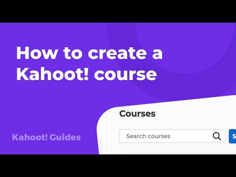 How to create a Kahoot! course