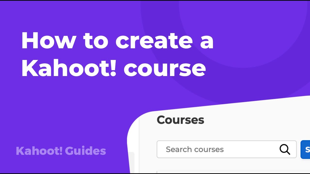 How to create a Kahoot! course