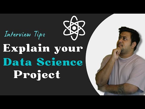 Watch this before your data science interview | How to explain a Data Science Project