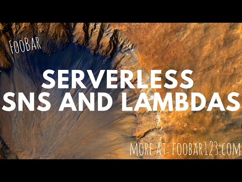 SNS and AWS Lambda tutorial with Serverless Framework | FooBar