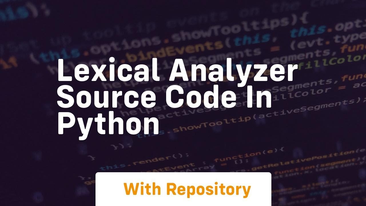 lexical analyzer source code in python