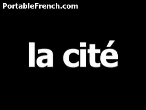 French word for city is la cité