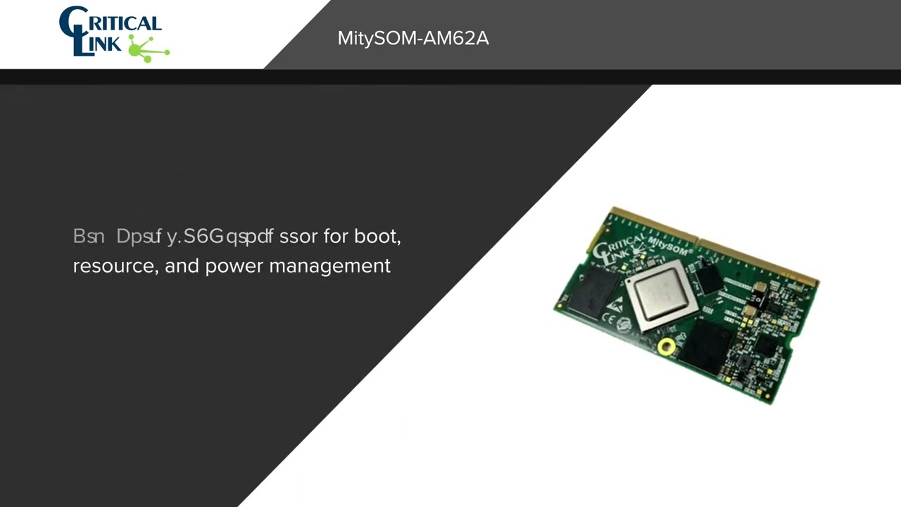 Get to know Critical Link's MitySOM-AM62A, a Texas Instruments Sitara AM62A system on module