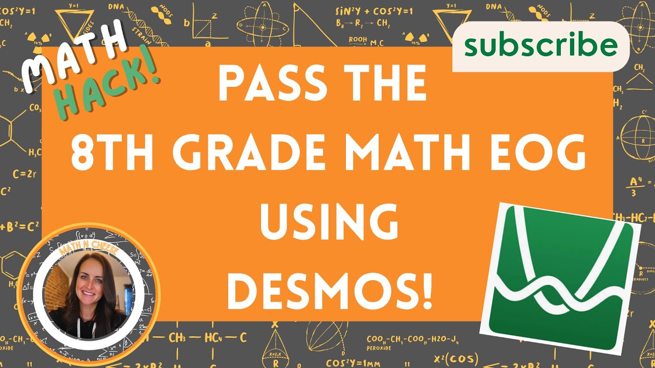 Pass the 8th Grade Math EOG using Desmos! (NC)