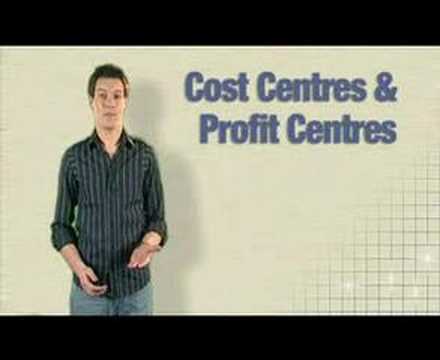 Accounting and Finance - Cost and Profit Centres