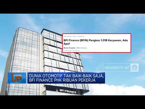 Dunia Otomotif Tak Baik-Baik Saja BFI Finance PHK Ribuan Pekerja