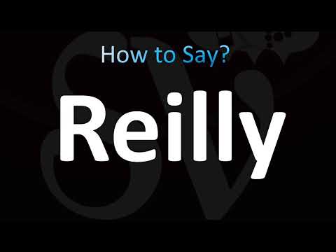 How to Pronounce Reilly (CORRECTLY!)