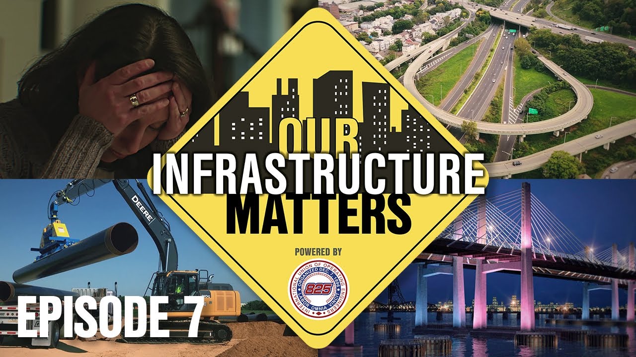 Our Infrastructure Matters-Episode 7