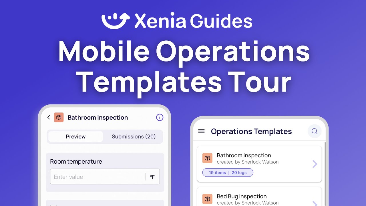 Mobile: Operations Templates Tour in Xenia App