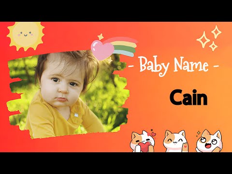 CAIN | Cain name meaning | Boy Name Meaning | Acquired (2023)