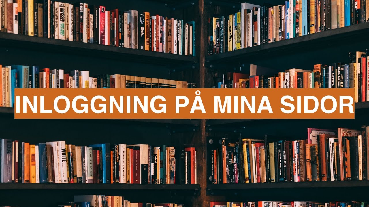 Så här loggar du in på Mina sidor