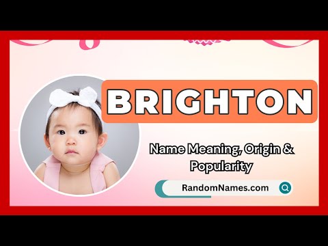 Brighton - Baby Girl Name Meaning, Origin & Popularity - RandomNames.com