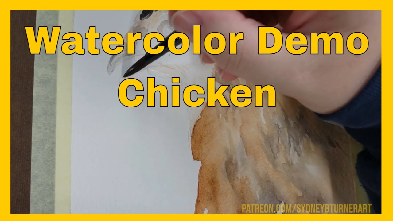 Chicken Watercolor Demonstration - Painting from a Photo Reference & Wet-in-Wet & Wet-on-Dry