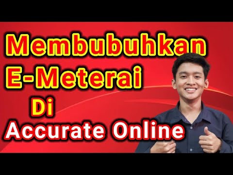 Cara Membubuhkan E Materai di Invoice Accurate Online Cara membeli E Meterai E-Meterai E-Materai