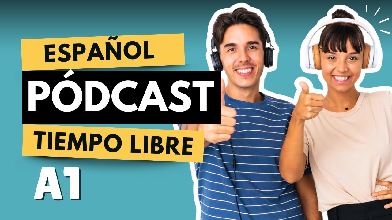 Spanish Free Time - Free Time Basic Level I Video ELE