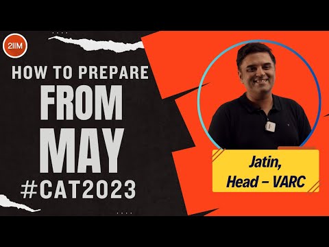How to prepare for CAT from May? | CAT 2023 Preparation Plan & Strategy | 2IIM Online CAT Prep