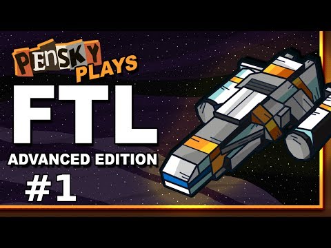 Steam Community :: Video :: Pensky Plays: FTL Advanced Edition [Episode 1]