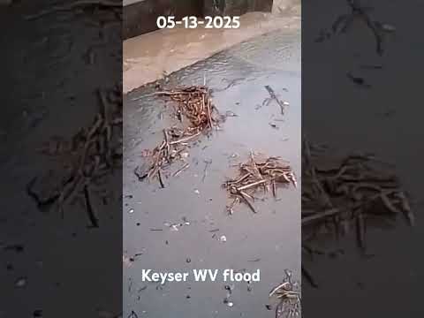 Keyser WV flood on 05-13-2025
