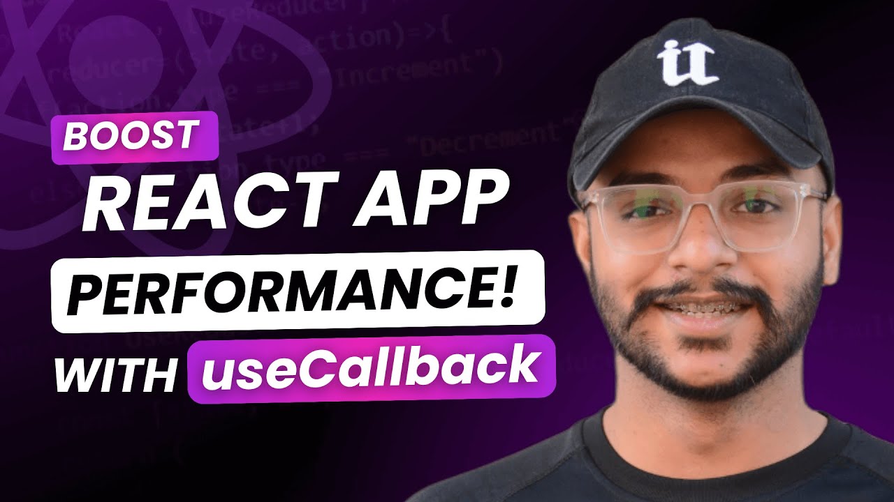 Boost React App Performance with useCallback Hook  Full Tutorial